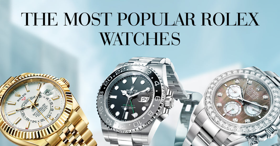 The Most Popular Rolex Watches | Time Source Jewelers